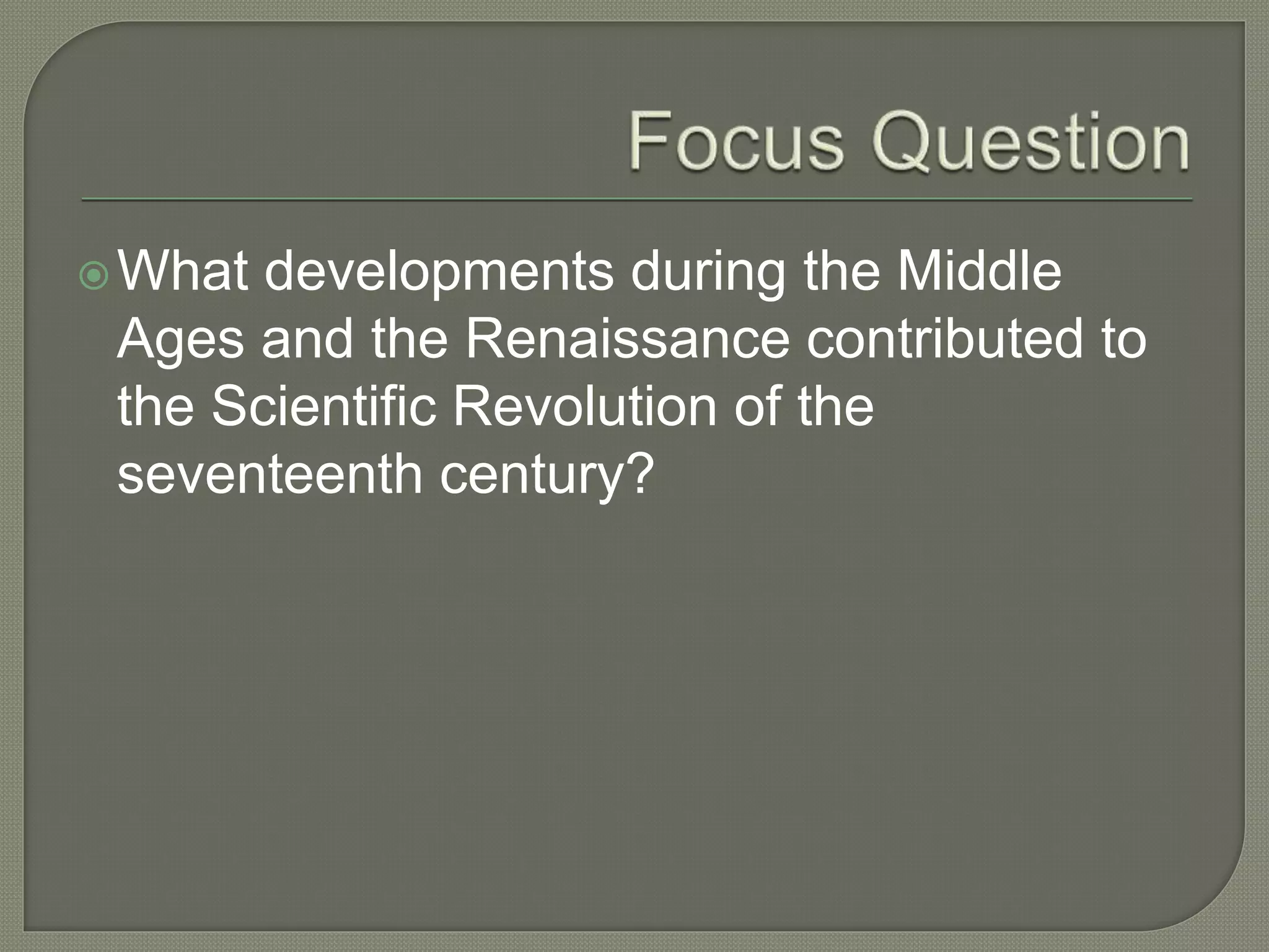 Background to the scientific revolution | PPT