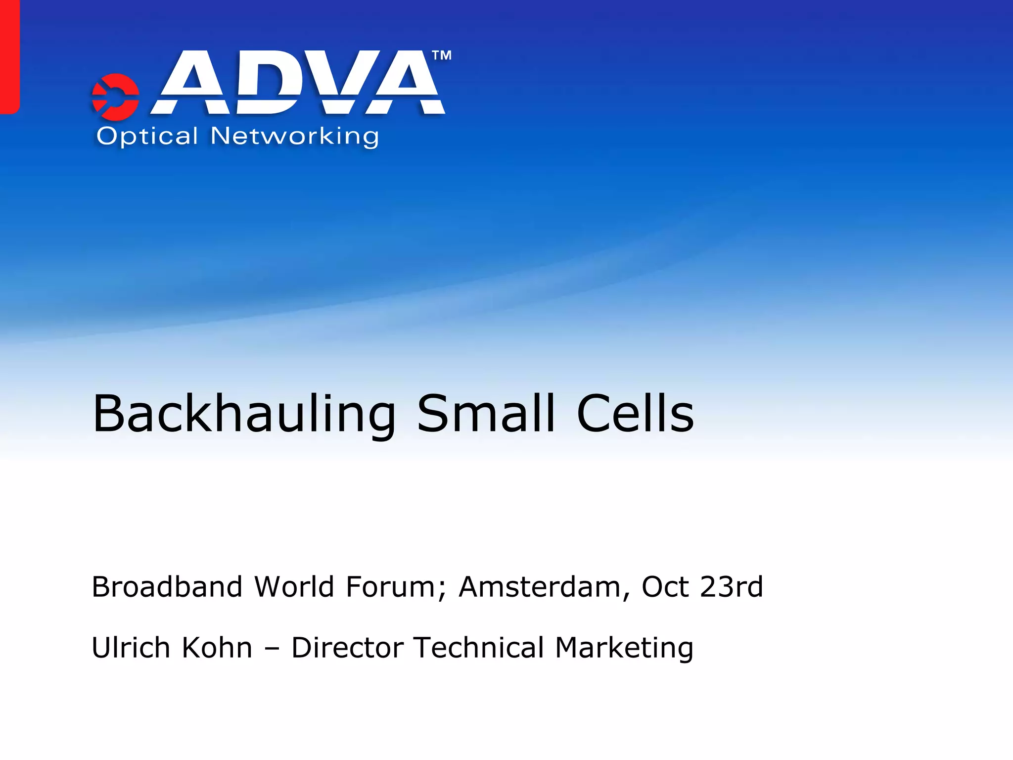 Backhauling Small Cells | PPT