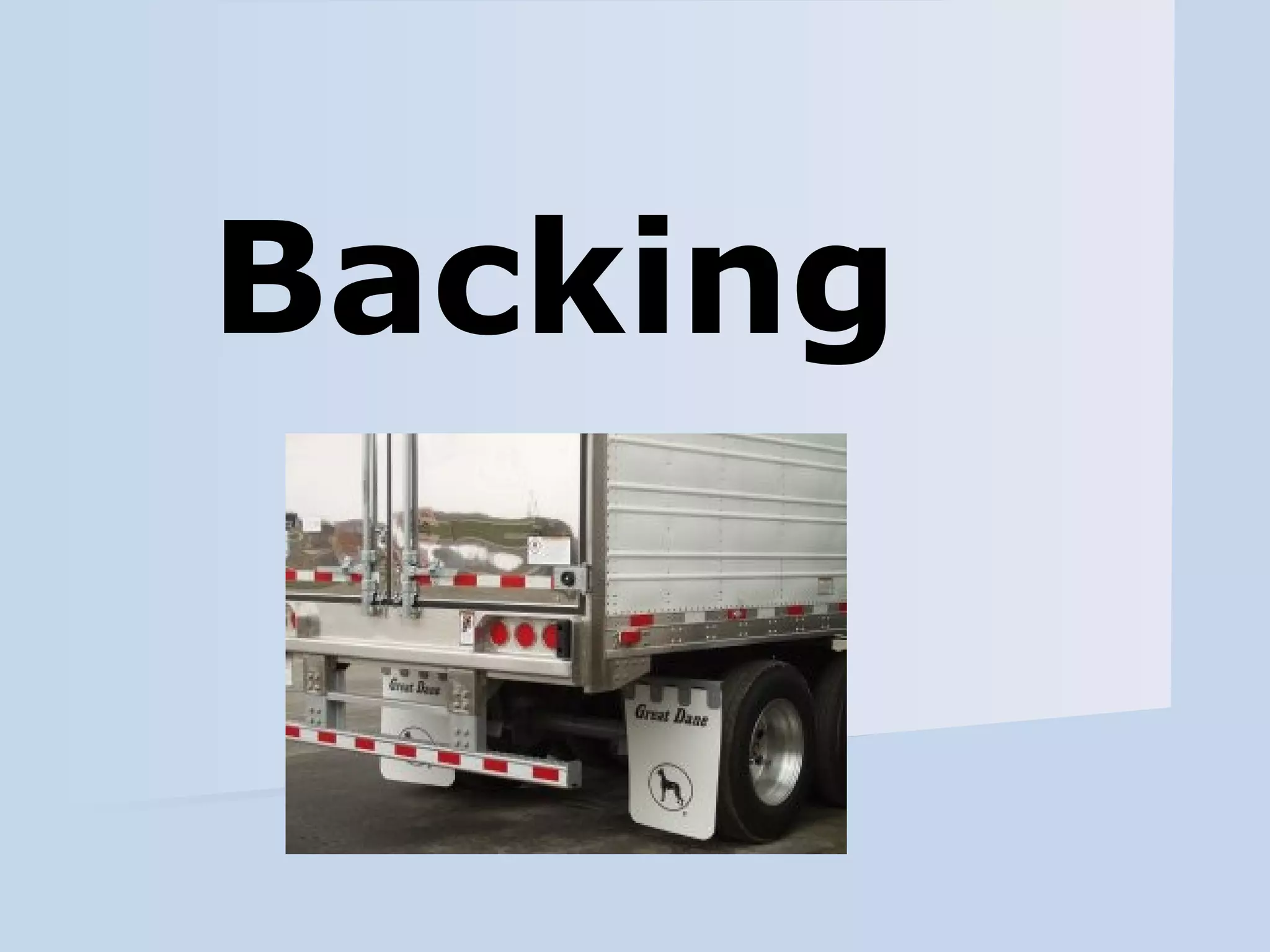 Backing of Vehicles Slideshow | PPT