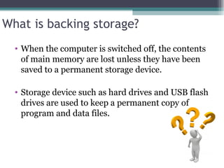 Backing storage | PPT