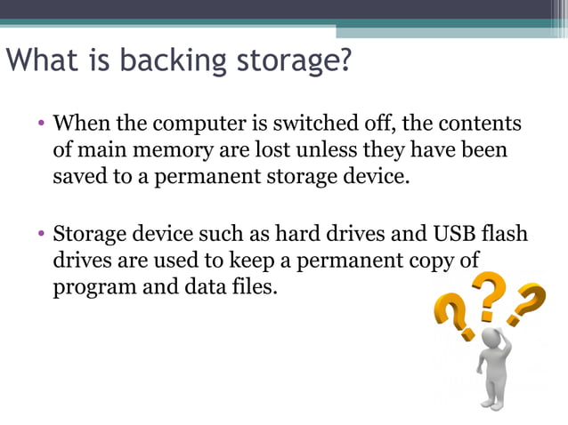 Backing storage | PPT
