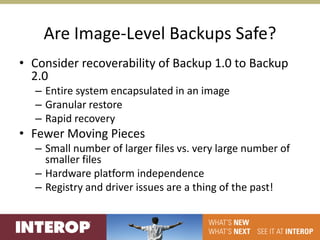Backing up your virtual environment best practices | PPT
