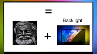 Backlight | PPT