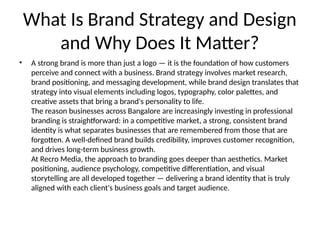 Brand Strategy and Design Services in Bangalore | Recro Media | PPTX