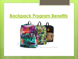 Backpack program benefits | PPTX