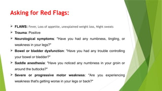 Back Pain and its presentation, DDs, red Flags, investigations ...
