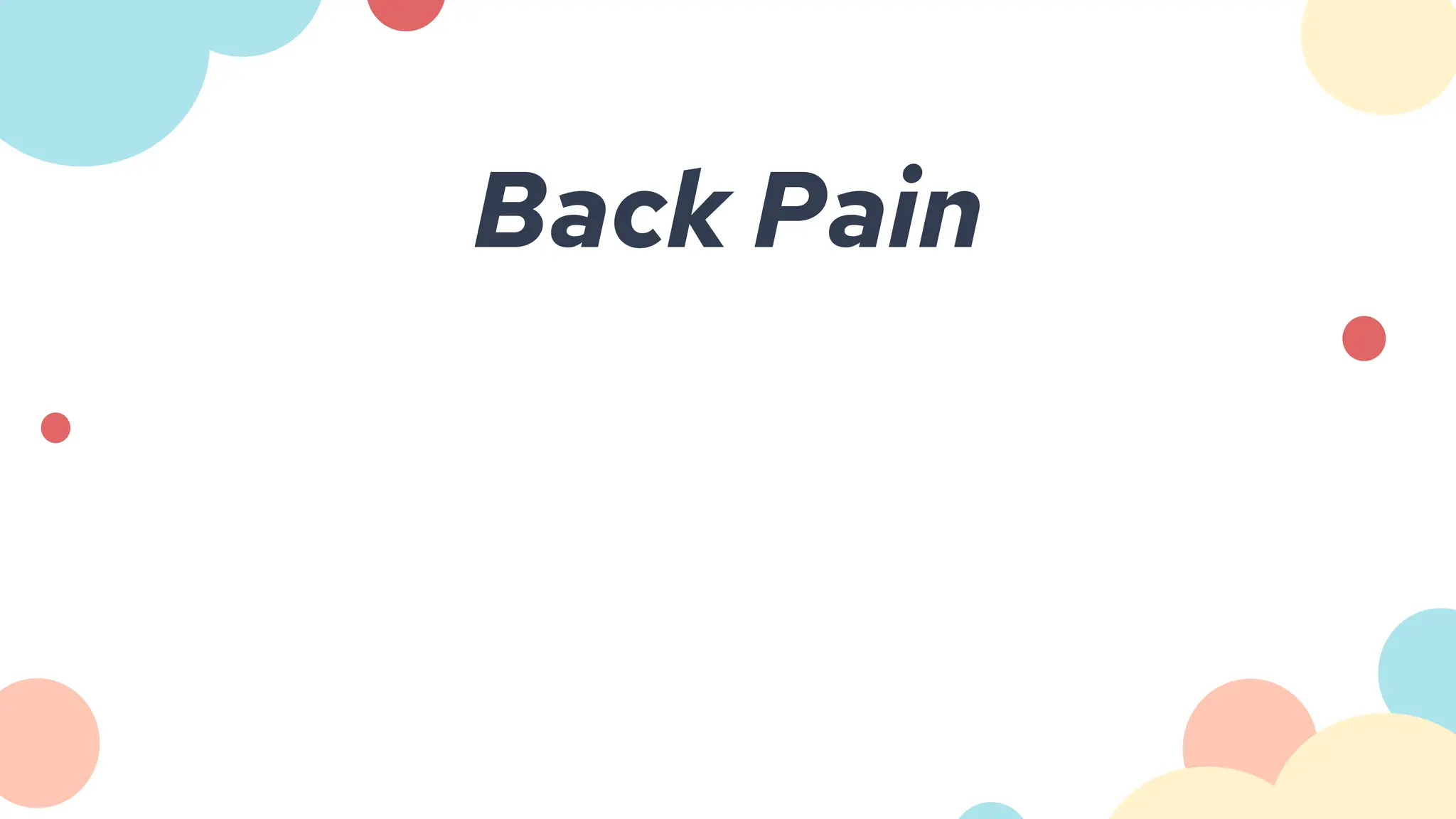 Back Pain Tutorial.pptx approach to back pain | PPTX