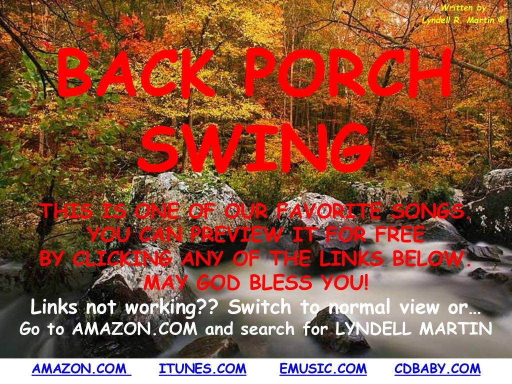 Back porch swing Lyndell Martin song music spiritual inspirational in…