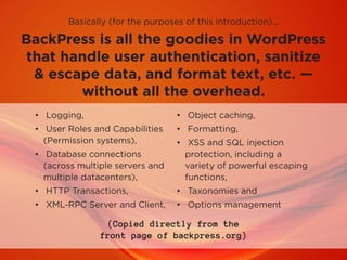Rapidly prototyping web applications using BackPress | PPT