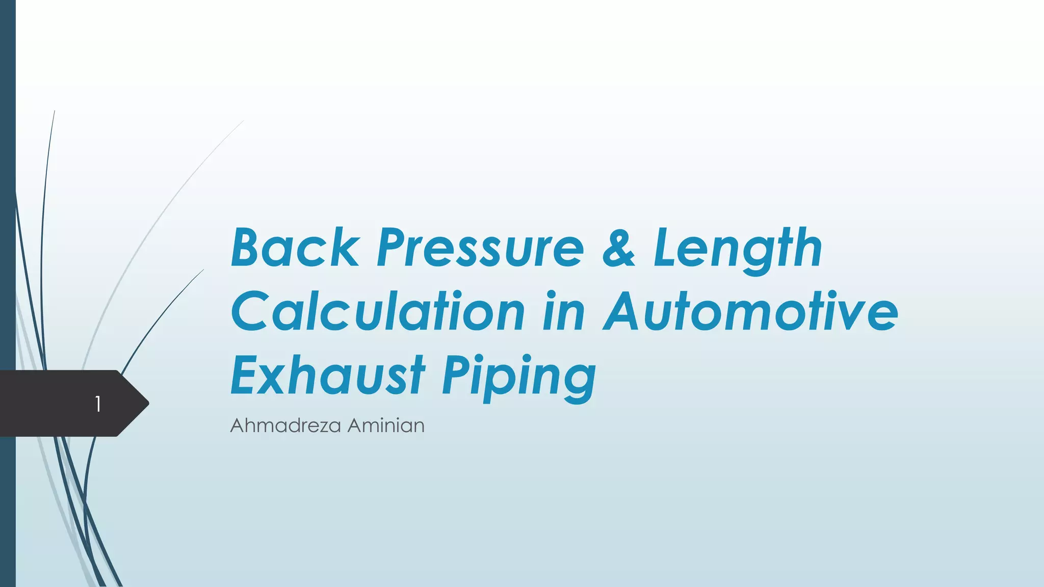 Back pressure & length calculation in automotive exhaust | PPTX