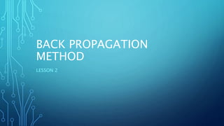 Back propagation method | PPT