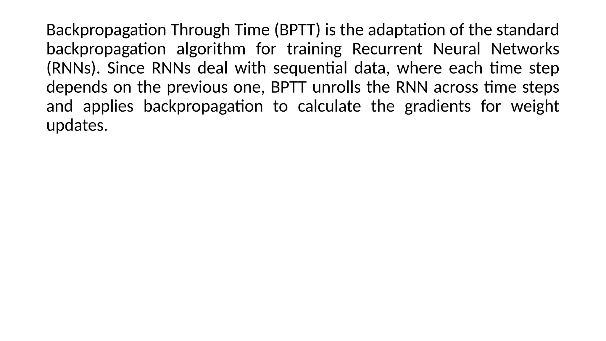 Backpropagation Through Time (BPTT).pptx