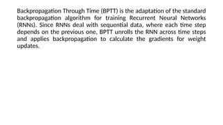 Backpropagation Through Time (BPTT).pptx