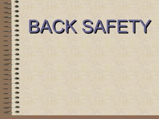 Back safety ppt | PDF