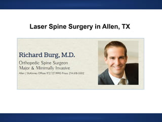 Laser Spine Surgery in Allen TX | PPT
