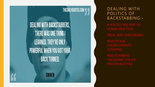 THE POLITICS OF BACKSTABBING | PPTX