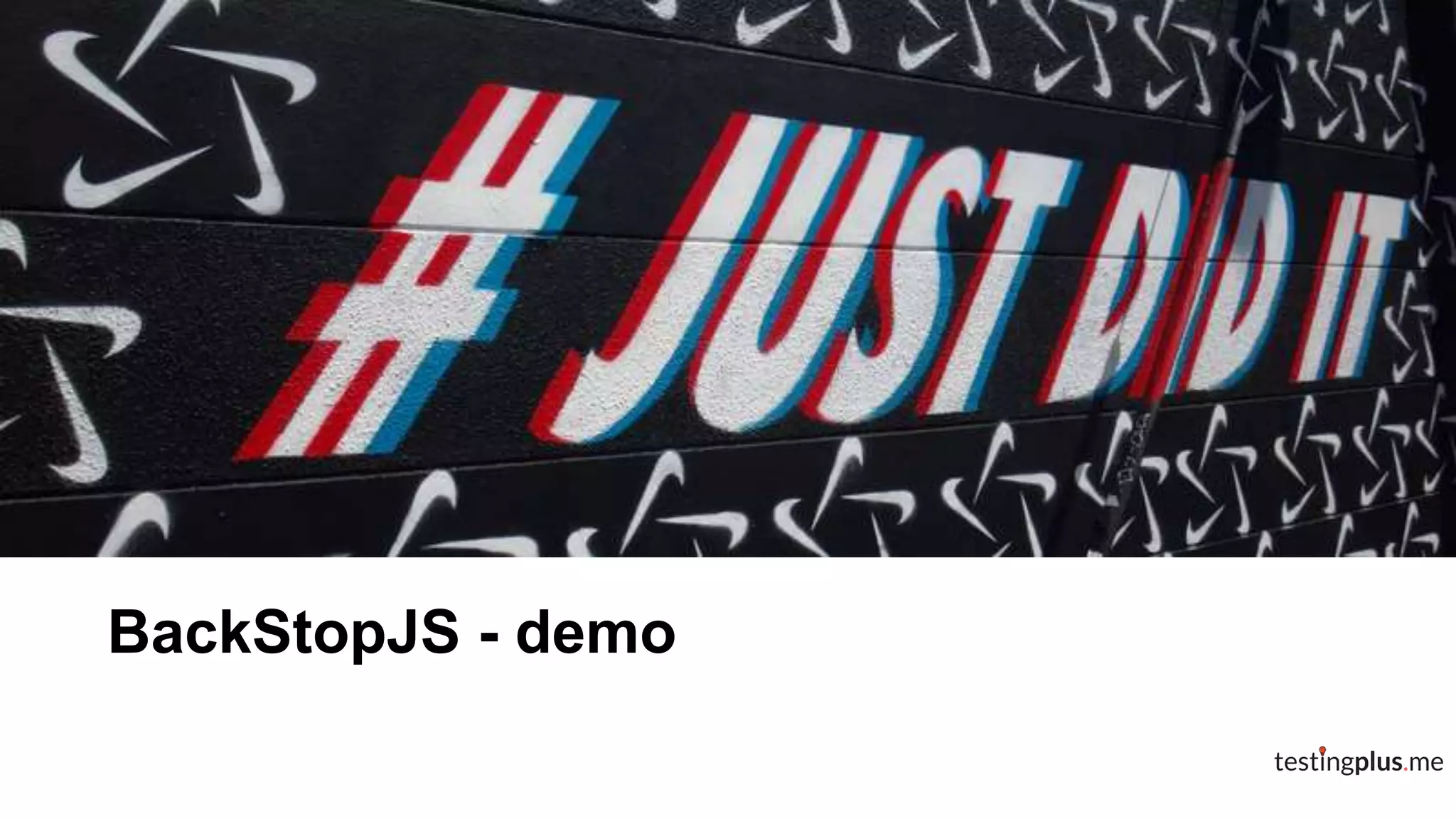 BackStopJS - how to avoid visual regression of our web application? | PPTX | Web Development ...