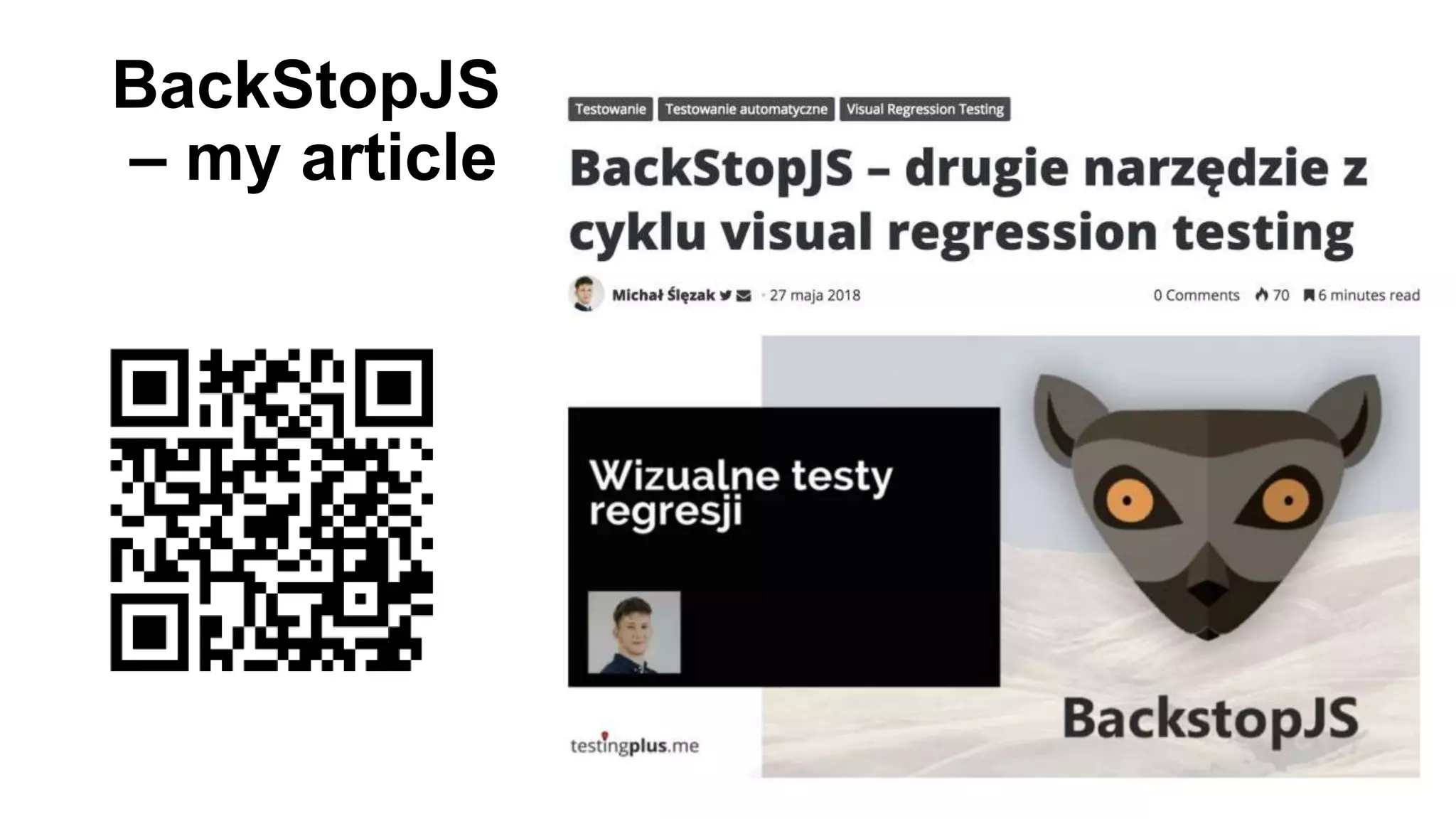 BackStopJS - how to avoid visual regression of our web application? | PPTX | Web Development ...