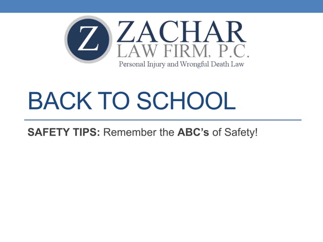 Back To School Safety Tips: Know The ABC's Of Safety! | PPTX