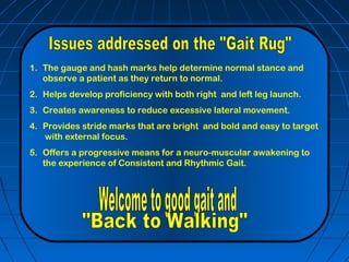 Carpet Cues, Gait Training level 1 | PPT