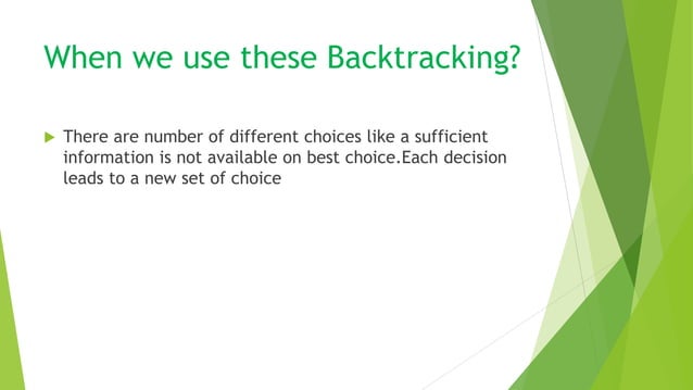 Backtracking with general method in design and analysis of algorithms ... Backtracking with general method in design and analysis of algorithms ...