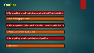 Backtracking Search Optimization Algorithm (BSA) | PPT