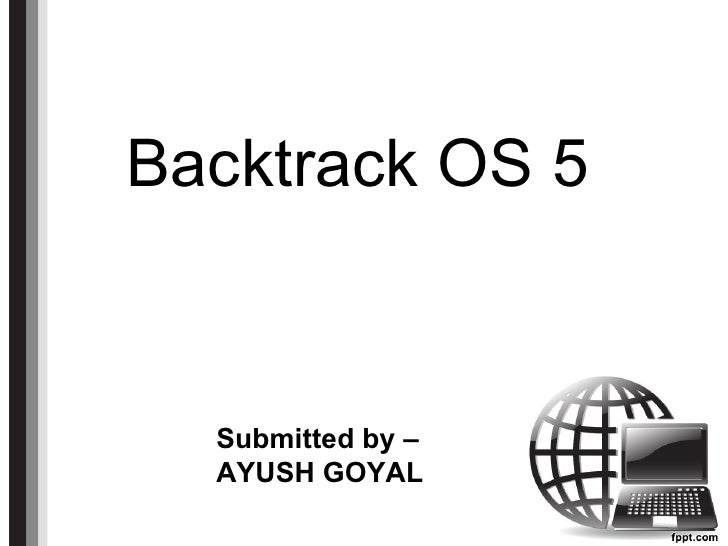 Backtrack os 5