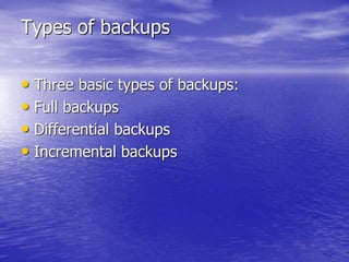 Backup and recovery | PPTX