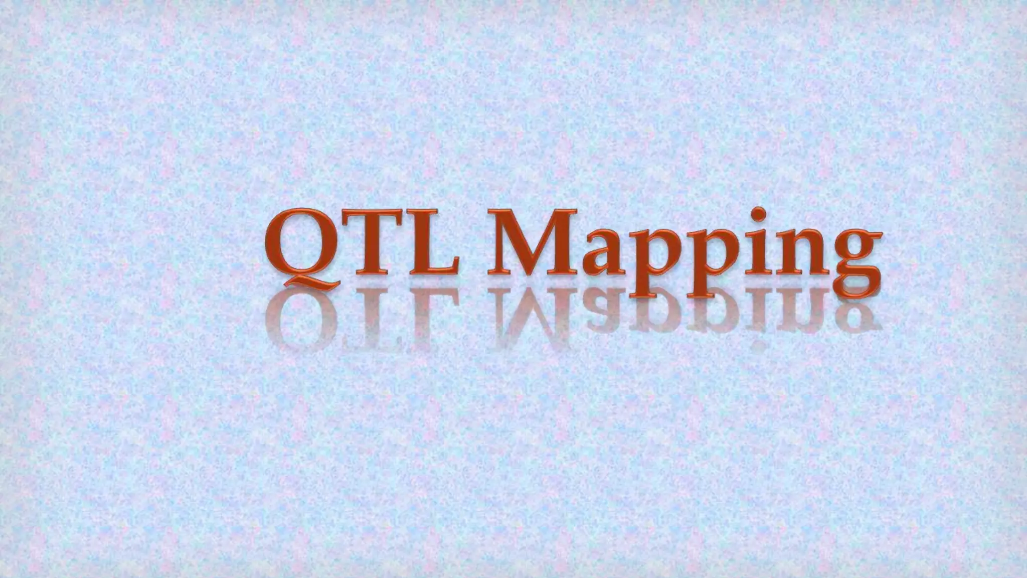QTL mapping for crop improvement | PPTX