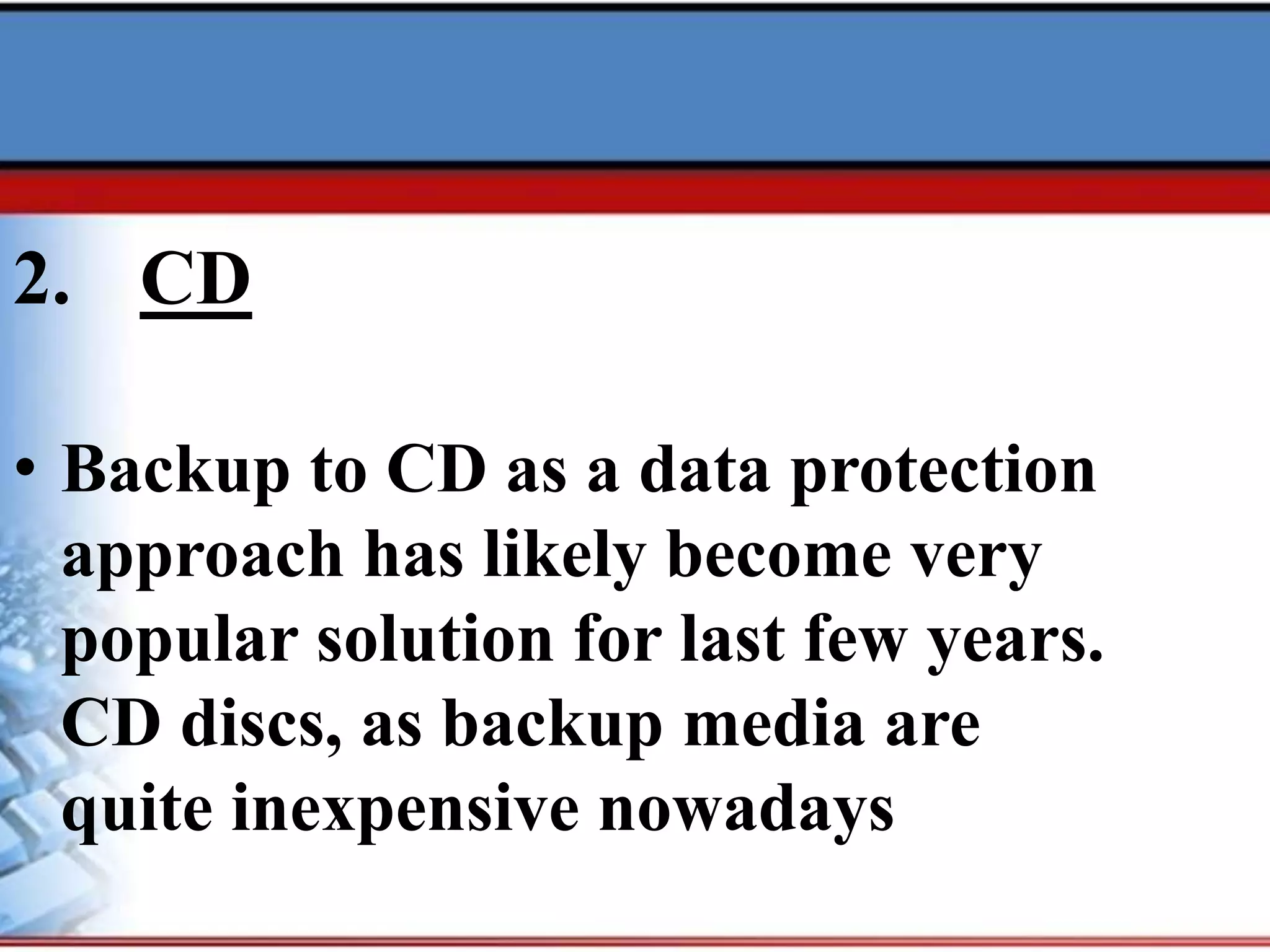 Backup Data (cloud storage).pptx | Data Storage and Warehousing | Computing