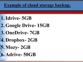 Backup Data (cloud storage).pptx | Data Storage and Warehousing | Computing