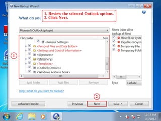How to backup Outlook emails and configuration | PPTX | Email | Internet