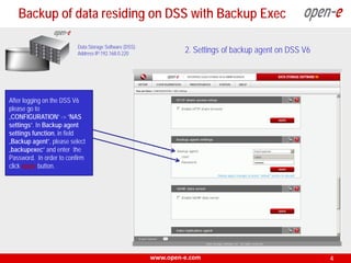 Backup of Data Residing on DSS V6 with Backup Exec | PPT