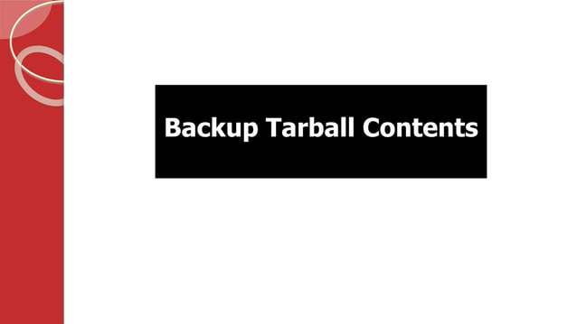 Backup Tarball Contents | PPT