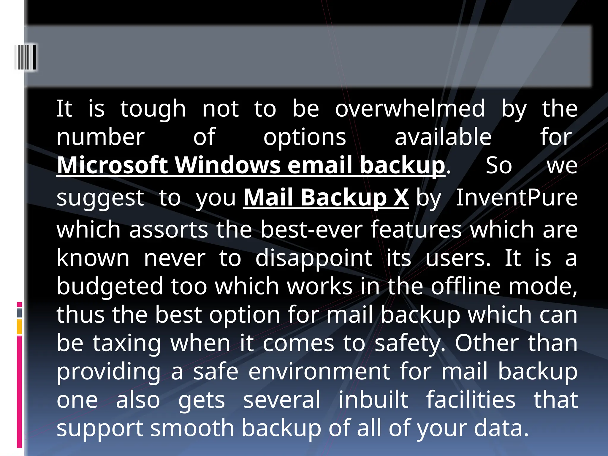 A fantastic journey to Microsoft Windows backup | PPTX