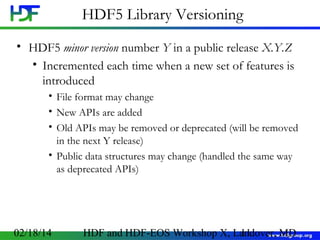 HDF5 Backward and Forward Compatibility Issues | PPT