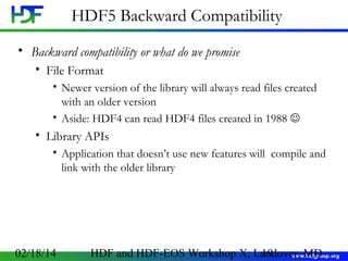 HDF5 Backward and Forward Compatibility Issues | PPT