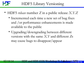 HDF5 Backward and Forward Compatibility Issues | PPT