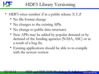 HDF5 Backward and Forward Compatibility Issues | PPT
