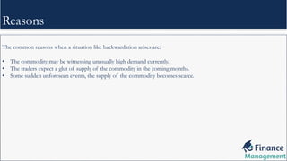 Backwardation | PPT