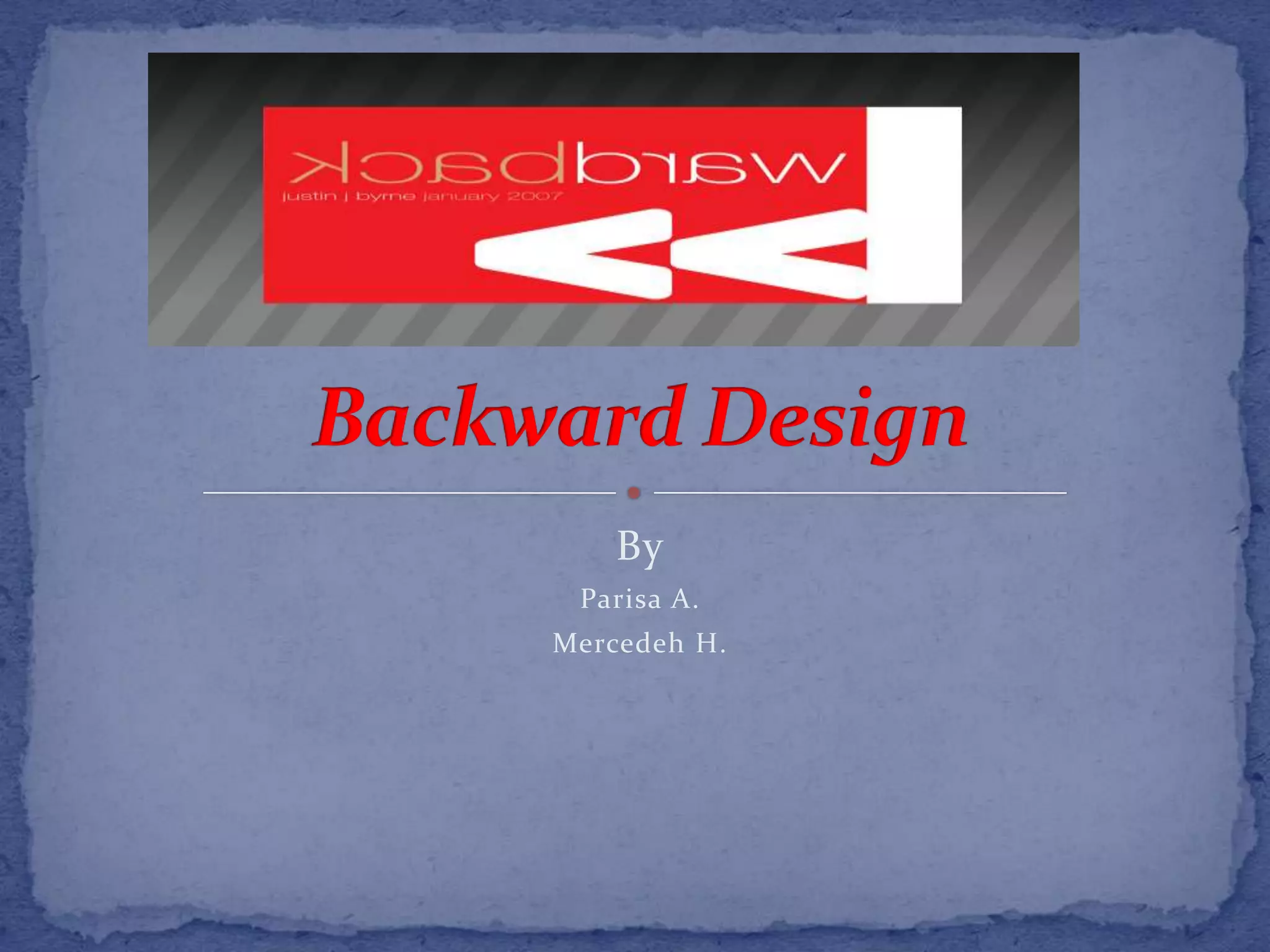Backward design | PPT