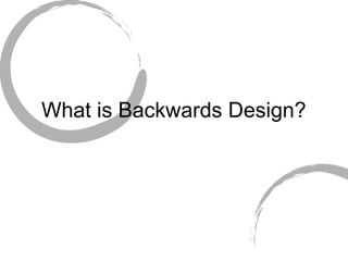 Backwards design | PPT