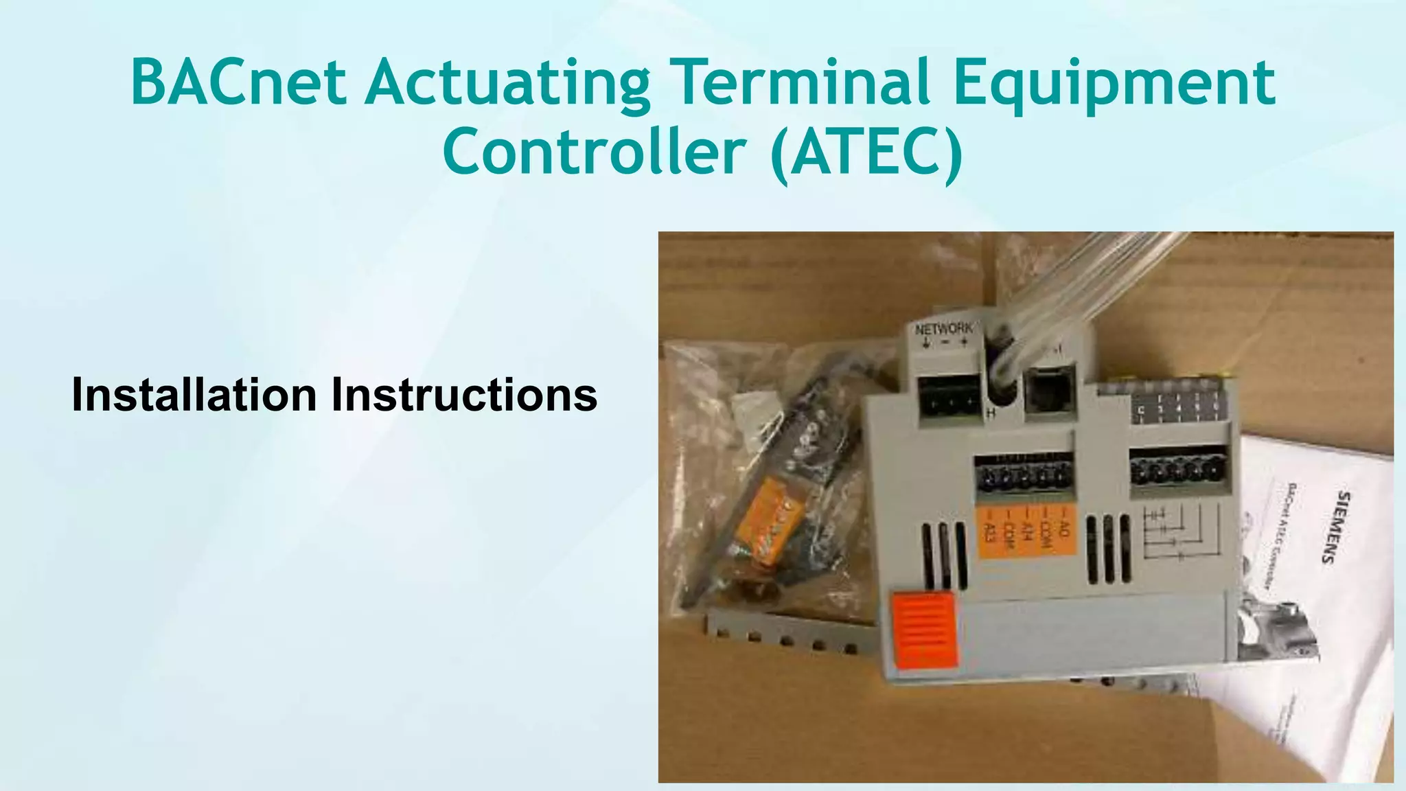 Siemens BACnet Actuating Terminal Equipment Controller (ATEC ...