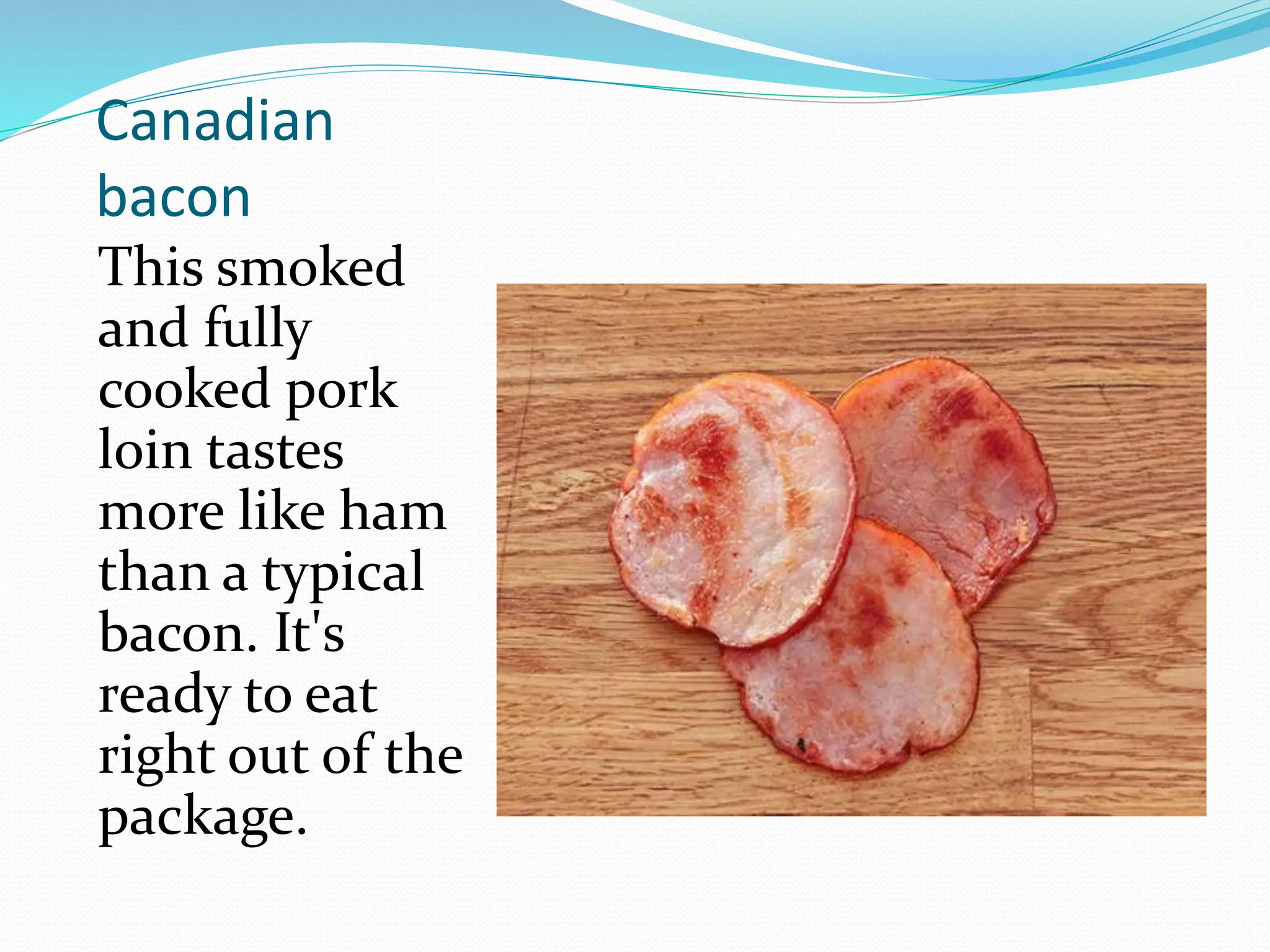 Types of Bacon and ham knowledge hubgwpptx | PPTX