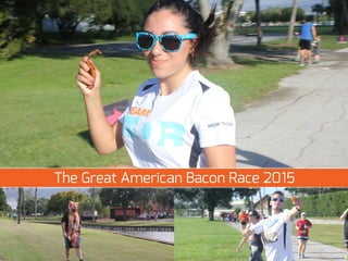The Great American Bacon Race | PPT