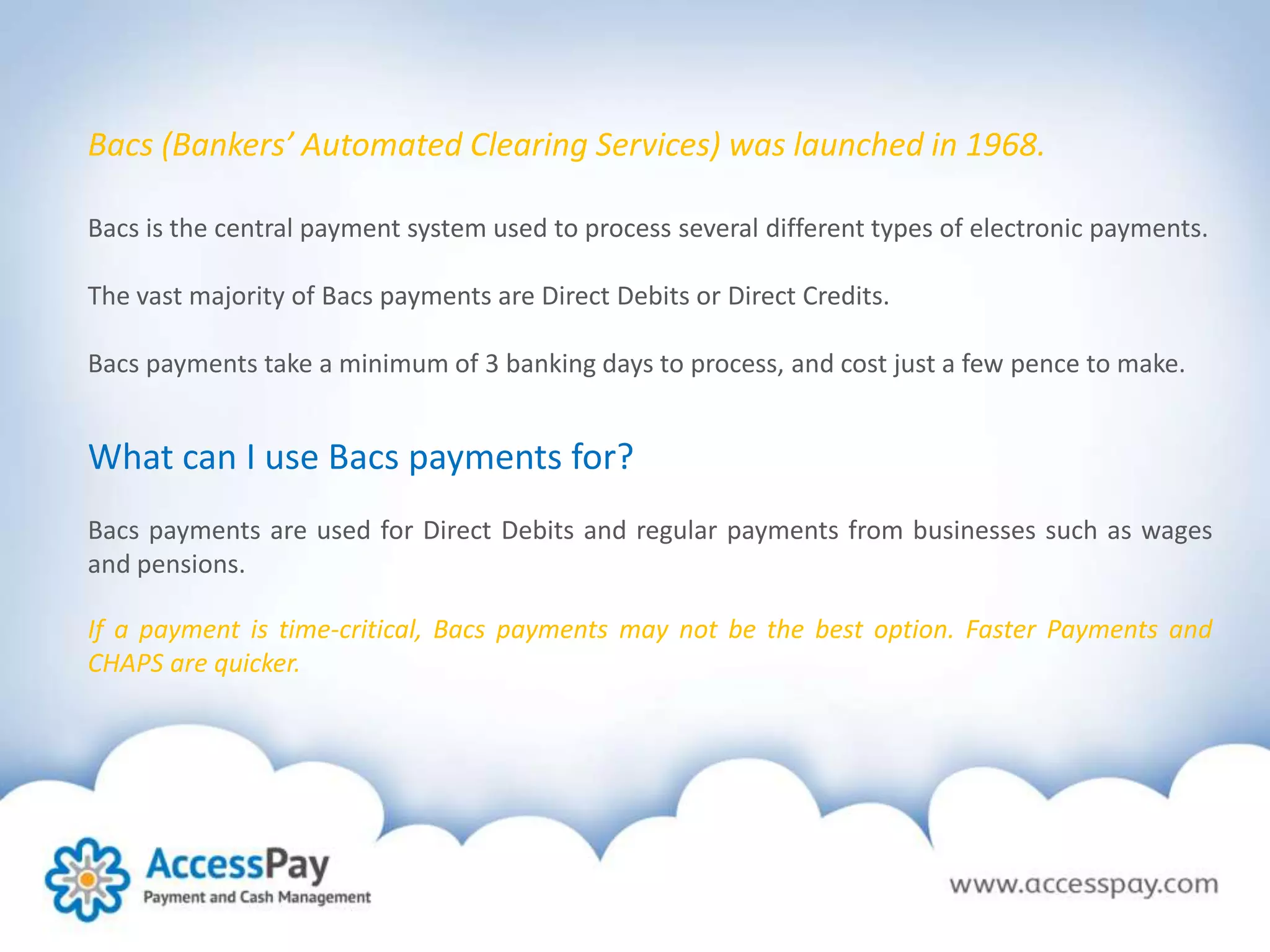 Bacs, CHAPS & Faster Payments: What’s the difference? | PPTX