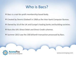 Bacs key facts and information | PPT