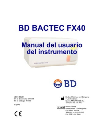 BD BACTEC FX40 manual de usuario | PDF