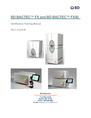 BD BACTEC FX40 CERTIFICATION TRAINING MANUAL | PDF