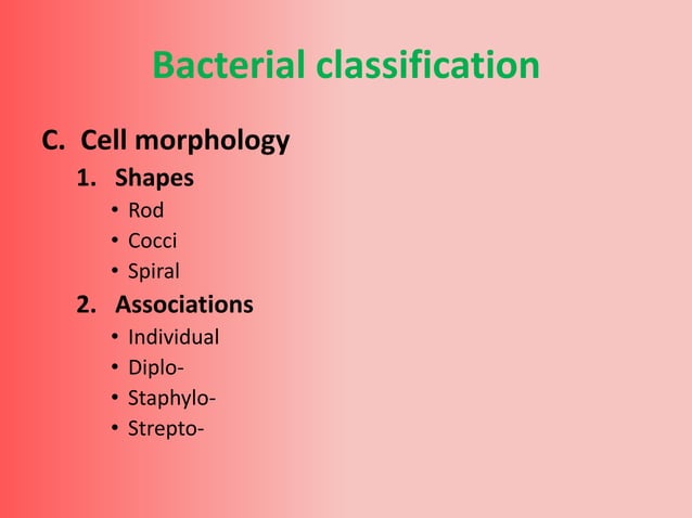 bacteria intro including the types of bactera | PPT